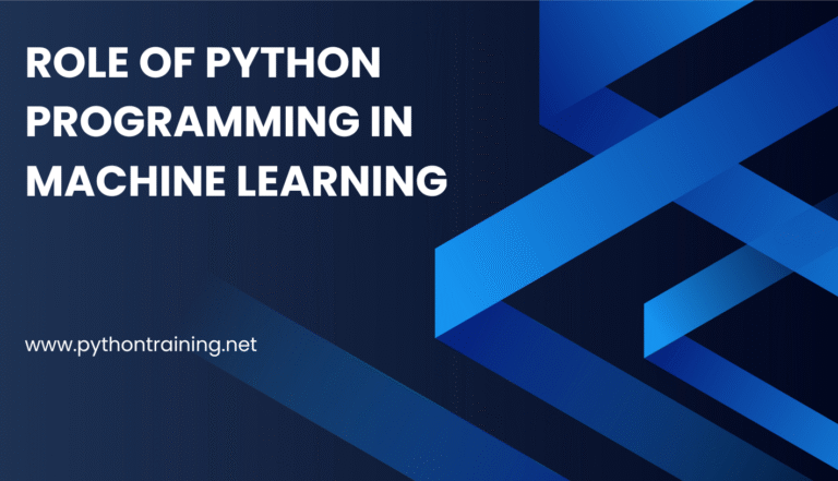 Role of Python Programming in Machine Learning